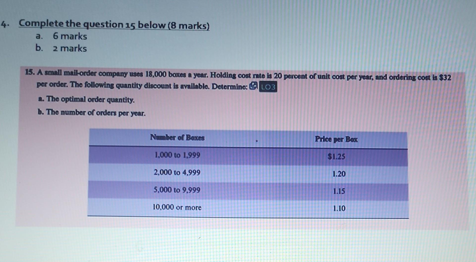 Solved 4. Complete the question 15 below ( 8 marks) a. 6 | Chegg.com