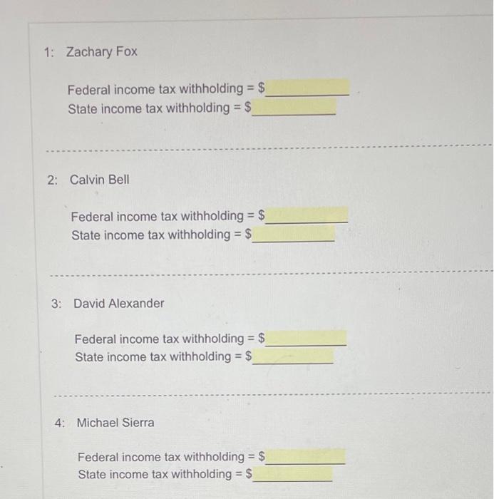 Solved CPP 3-1 (\#1) Calculate and Document Federal \& State | Chegg.com Solved CPP 3-1 (\#1) Calculate and Document Federal \& State | Chegg.com