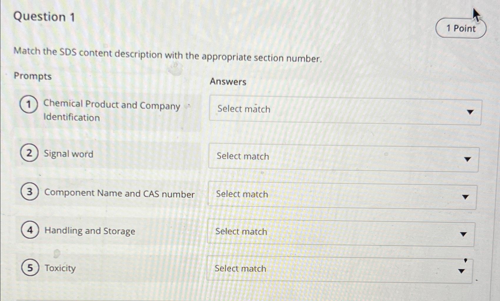 Solved Question 11 ﻿PointMatch the SDS content description | Chegg.com