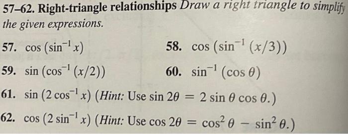 Solved 57-62. Right-triangle relationships Draw a right | Chegg.com