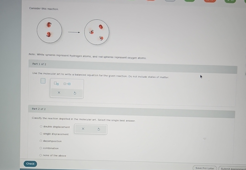 Solved Consider this reaction.Note: White spheres represent | Chegg.com
