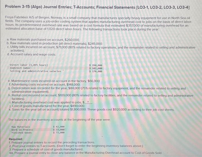 Solved Problem 3-15 (Algo) Journal Entries; T-Accounts; | Chegg.com