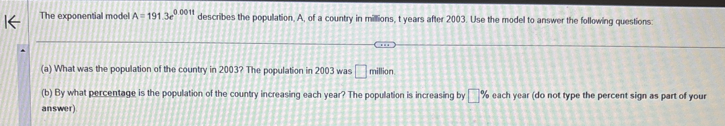 Solved The exponential model A=191.3e0.001t ﻿describes the | Chegg.com