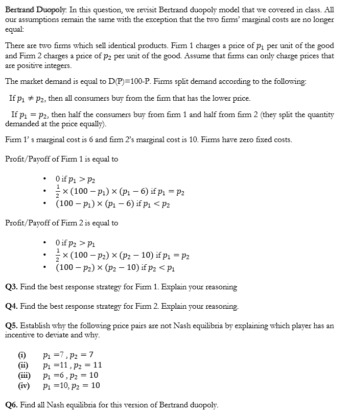 Solved Bertrand Duopoly: In this question, we revisit | Chegg.com