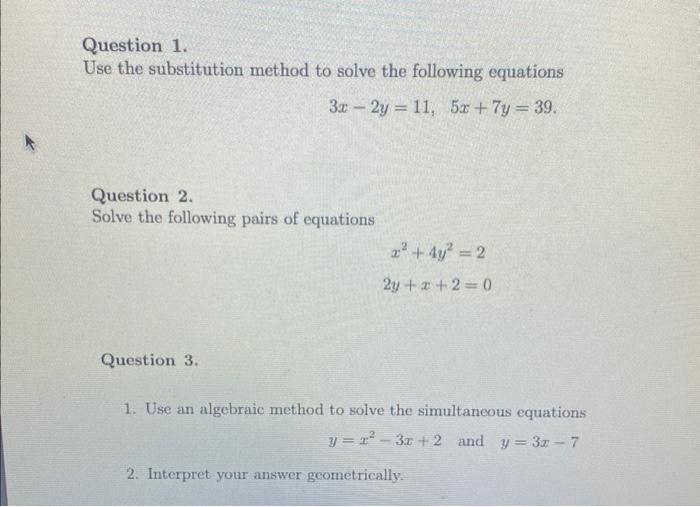 Solved Question 1. Use the substitution method to solve the | Chegg.com Solved Question 1. Use the substitution method to solve the | Chegg.com