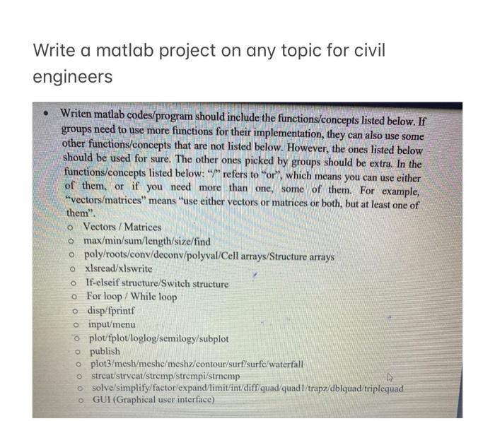 Solved Write a matlab project on any topic for civil | Chegg.com