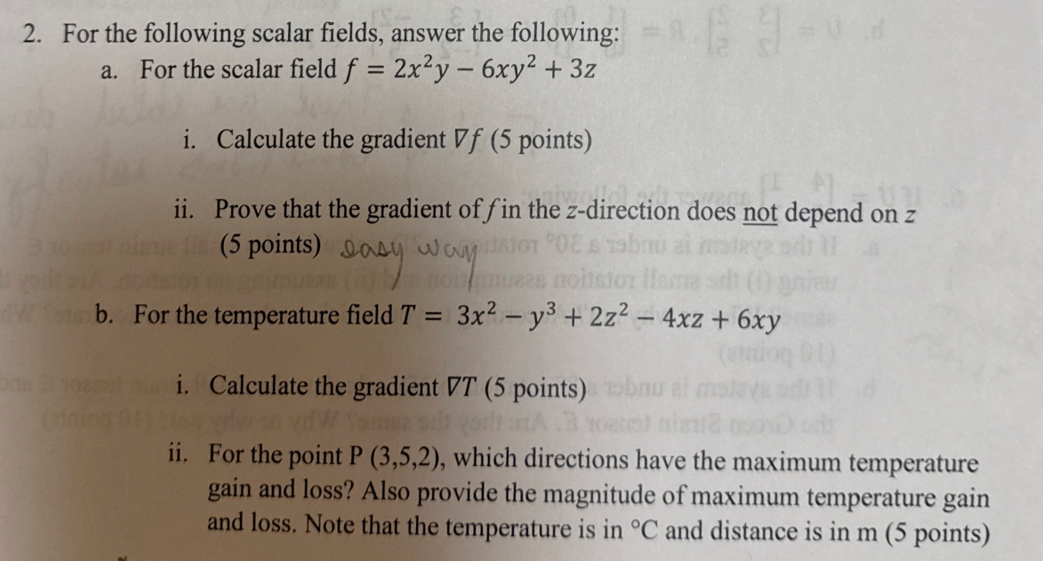 Solved For the following scalar fields, answer the | Chegg.com