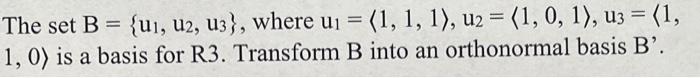 Solved The set B={u1,u2,u3}, where | Chegg.com