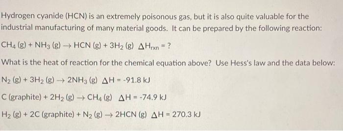 Solved Hydrogen cyanide (HCN) is an extremely poisonous gas, | Chegg.com