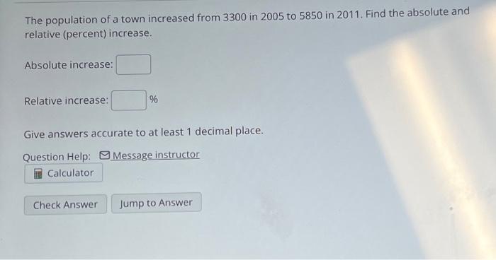 Solved The population of a town increased from 3300 in 2005 | Chegg.com