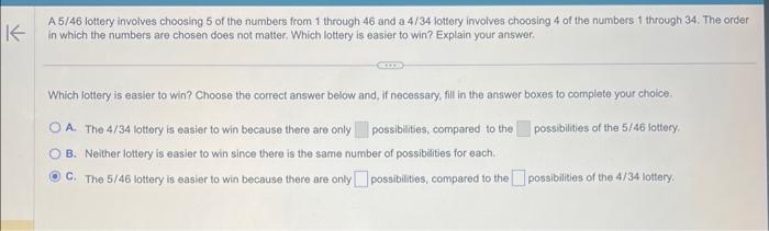 Solved A 5/46 lottery involves choosing 5 of the numbers | Chegg.com