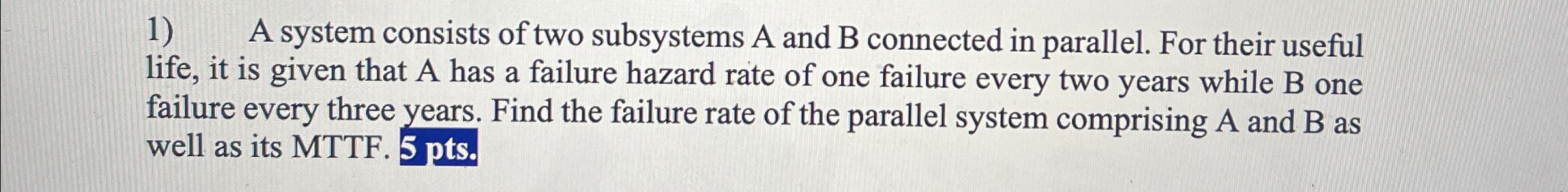 Solved A system consists of two subsystems A and B | Chegg.com