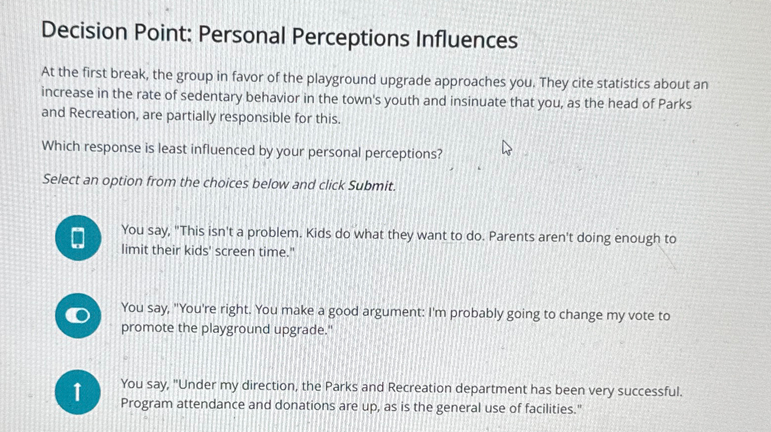 Solved Decision Point: Personal Perceptions InfluencesAt the | Chegg.com
