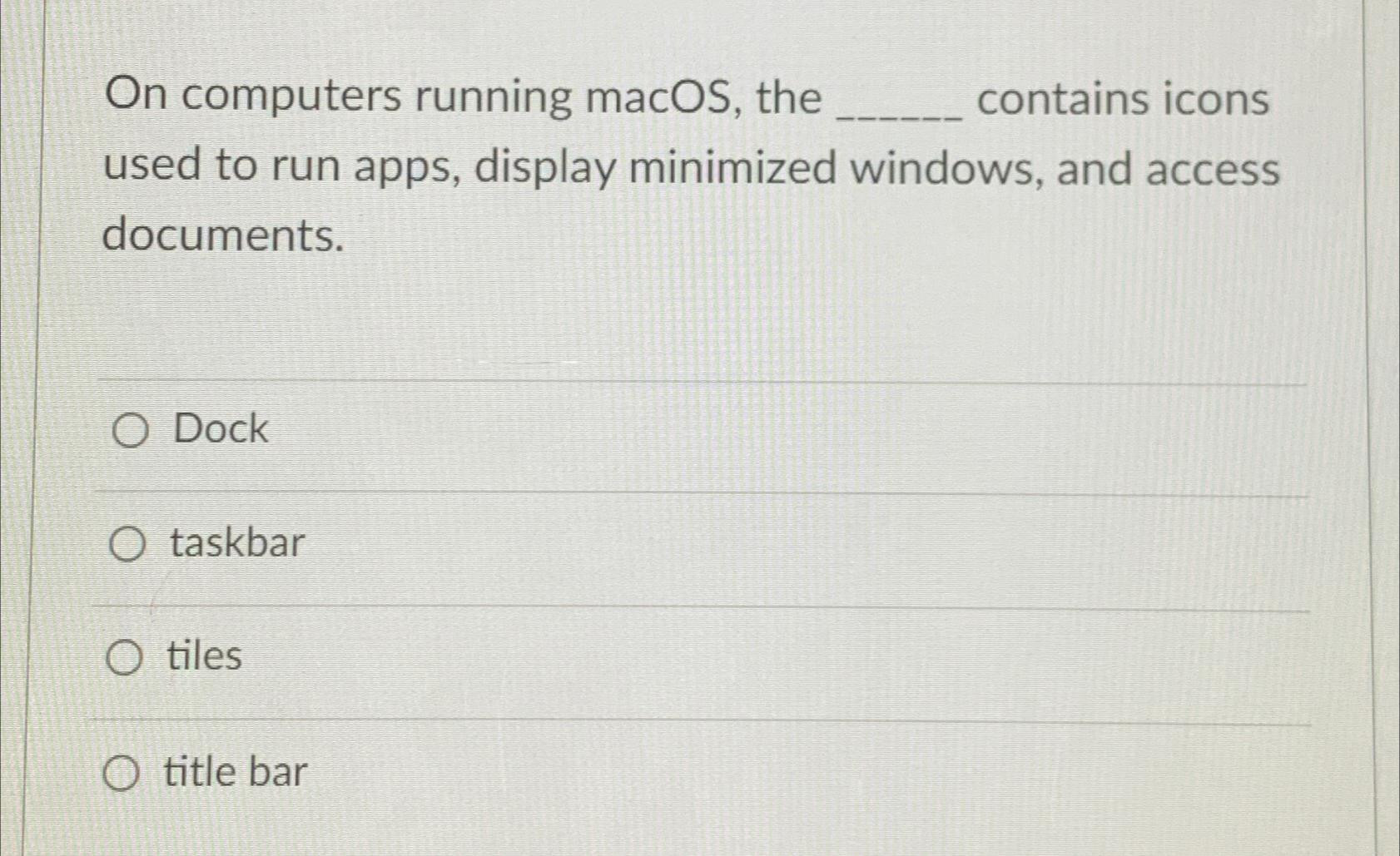 Solved On computers running macOS, the contains icons used | Chegg.com