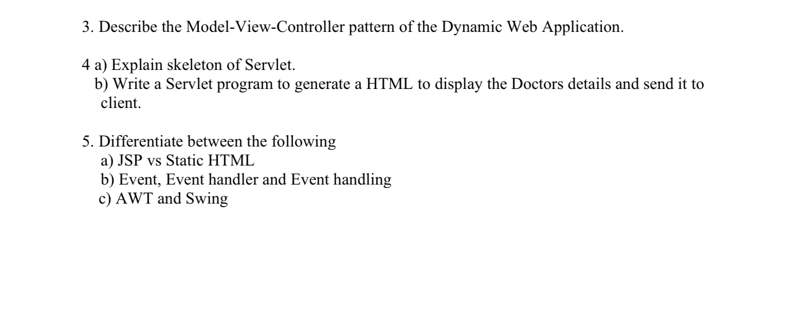 Solved Describe the Model-View-Controller pattern of the | Chegg.com