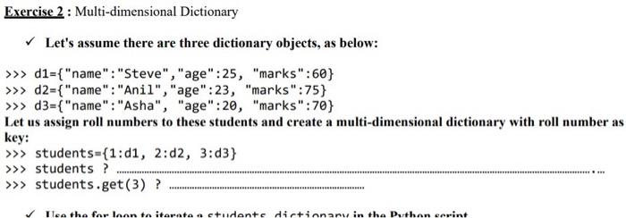 Solved Exercise 2 : Multi-dimensional Dictionary Let's | Chegg.com