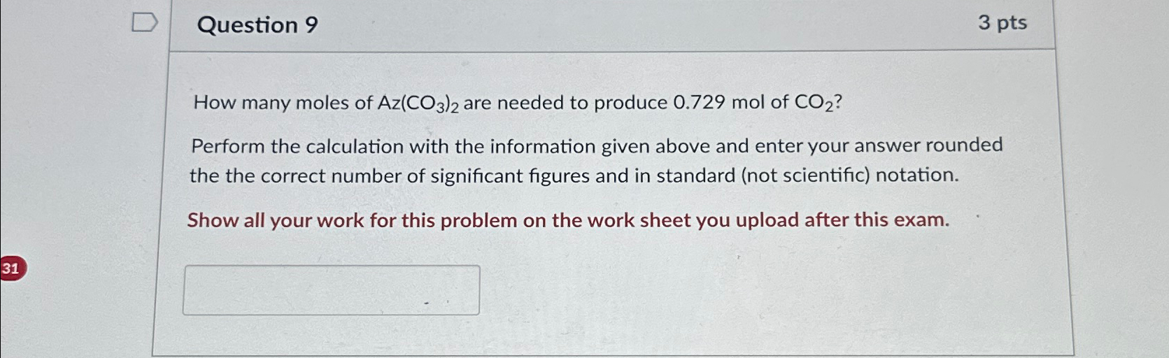 Solved Question 93 ﻿ptsHow many moles of Az(CO3)2 ﻿are | Chegg.com