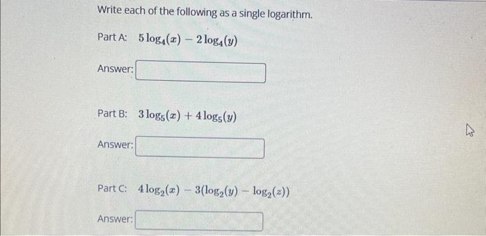 Solved Write each of the following as a single logarithm. | Chegg.com
