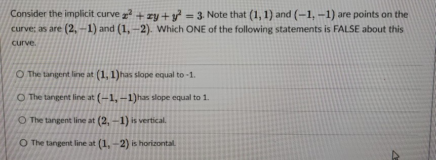 Solved Consider the implicit curve q2 + xy + y2 = 3. Note | Chegg.com