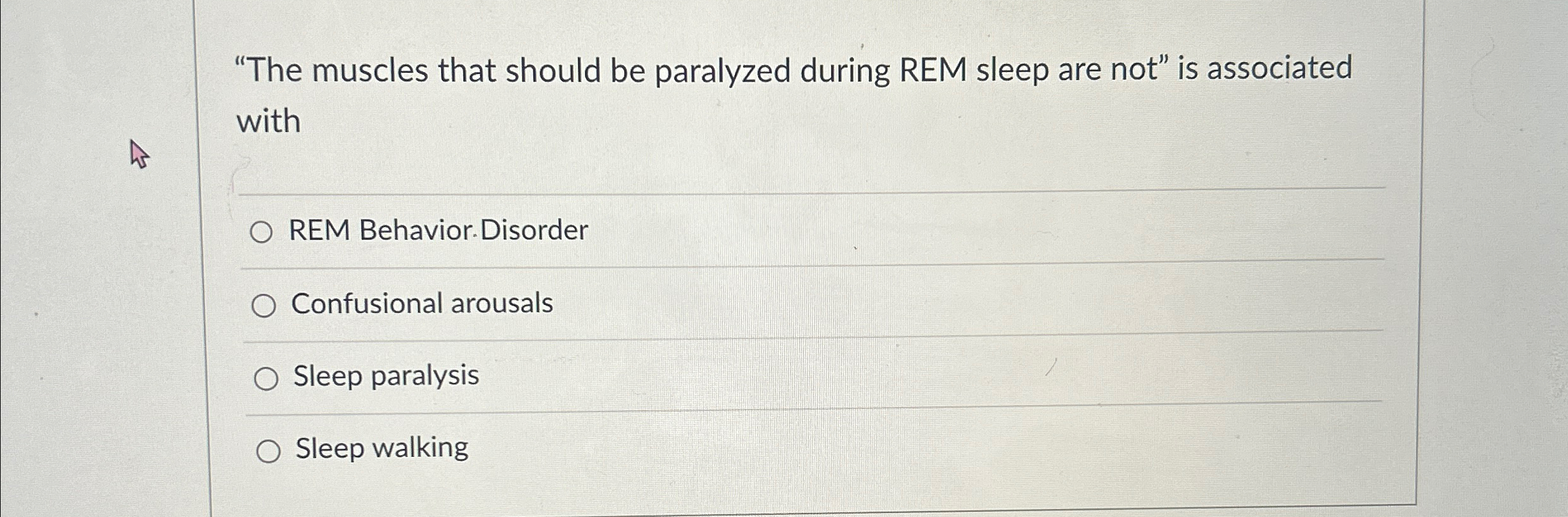 Solved "The muscles that should be paralyzed during REM | Chegg.com
