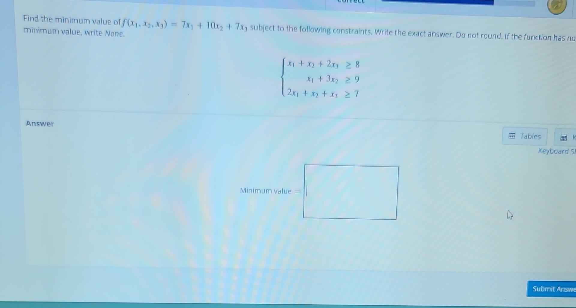 Solved Find the minimum value of f(x1,x2,x3)=7x1+10x2+7x3 | Chegg.com
