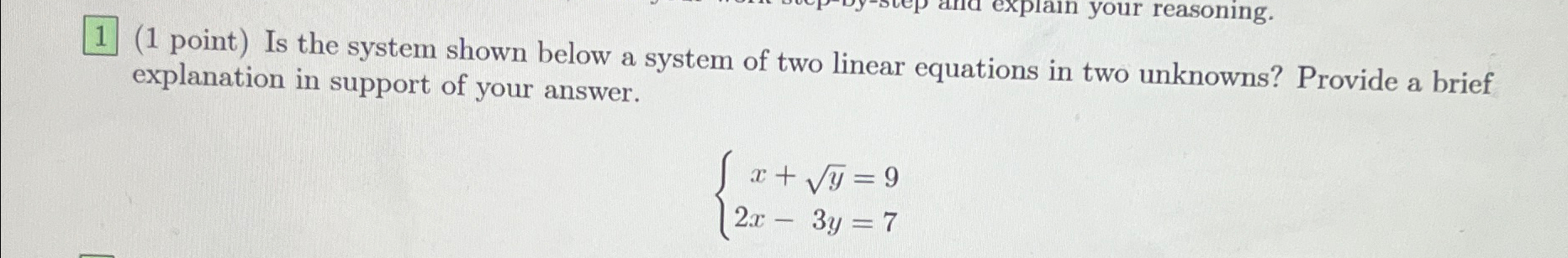 Solved 1 (1 ﻿point) ﻿Is the system shown below a system of | Chegg.com