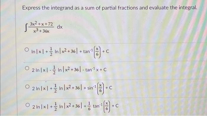 Solved Express the integrand as a sum of partial fractions | Chegg.com
