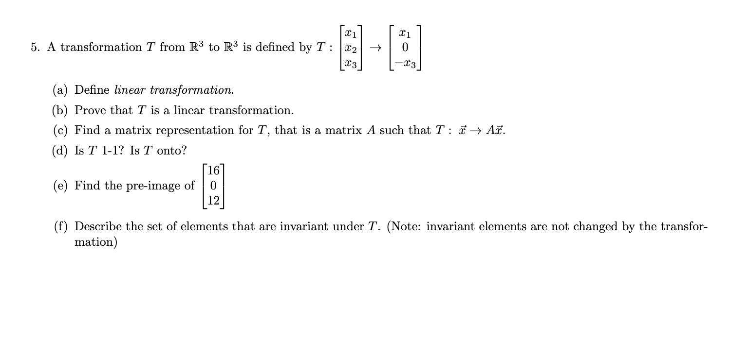 Solved A transformation T ﻿from R3 ﻿to R3 ﻿is defined by | Chegg.com