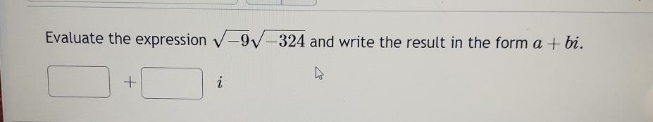 Solved Evaluate the expression -92-3242 ﻿and write the | Chegg.com