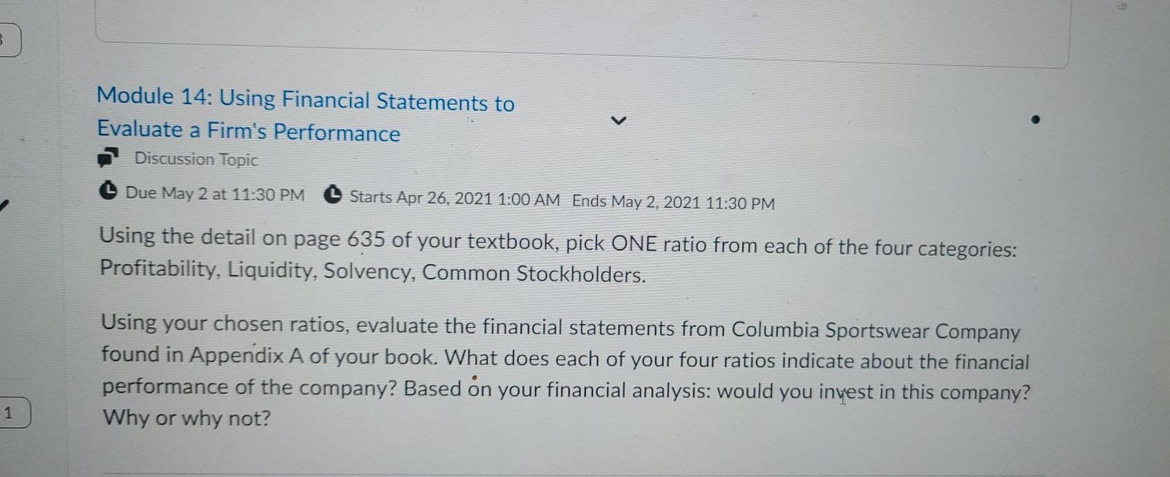 Module 14: Using Financial Statements to Evaluate a | Chegg.com