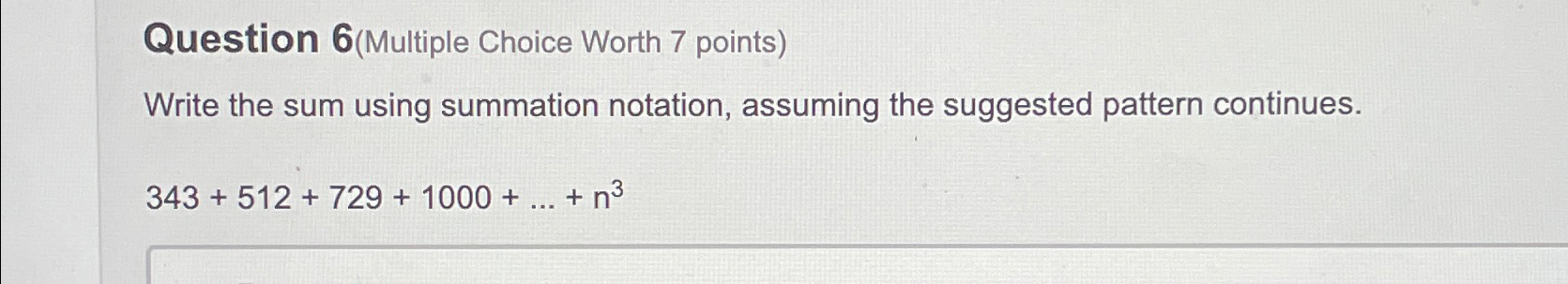 Solved Write The Sum Using Summation Notation Assuming The