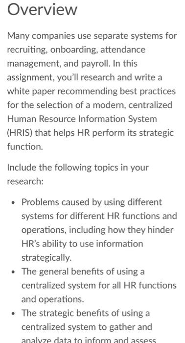 Solved Overview Many companies use separate systems for | Chegg.com