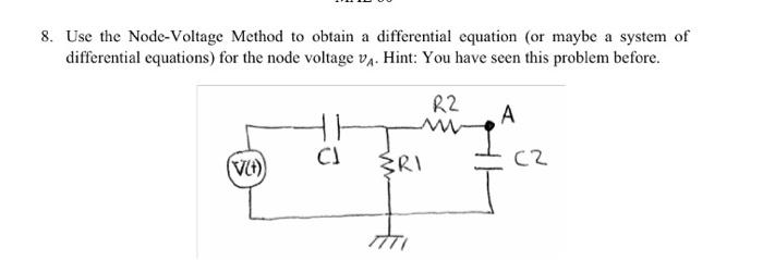 Solved 8. Use the Node-Voltage Method to obtain a | Chegg.com
