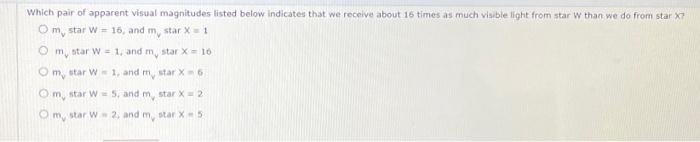 Solved Which pair of apparent visual magnitudes listed below | Chegg.com