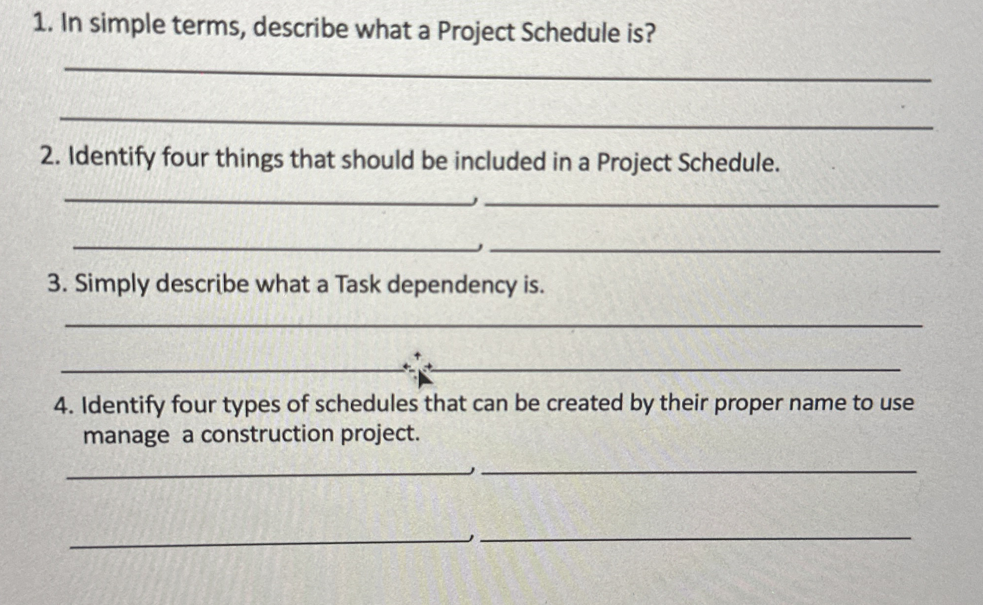 Solved In simple terms, describe what a Project Schedule | Chegg.com