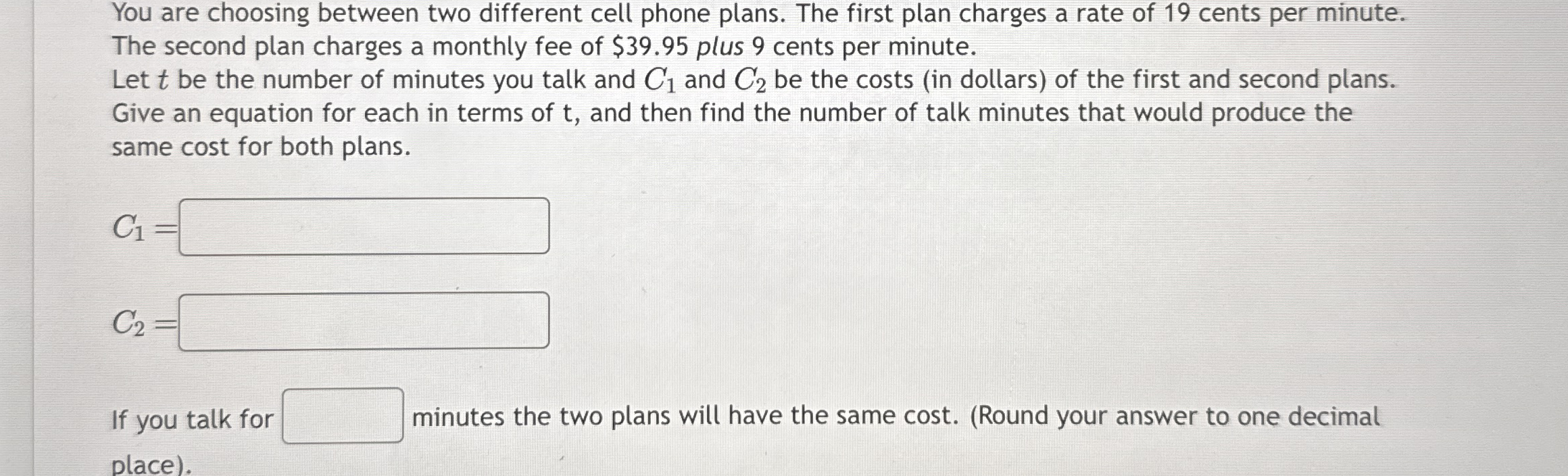 Solved You are choosing between two different cell phone | Chegg.com