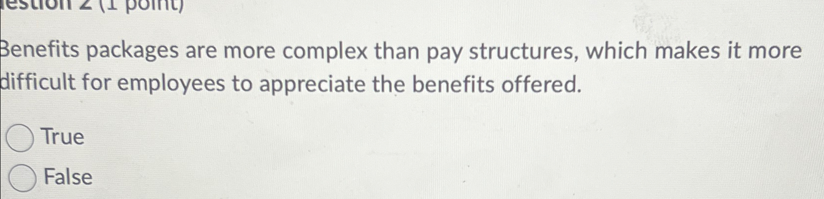 Solved Benefits packages are more complex than pay | Chegg.com