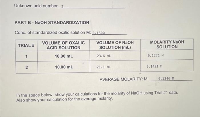 Solved PART B - NaOH STANDARDIZATION Conc. of standardized | Chegg.com