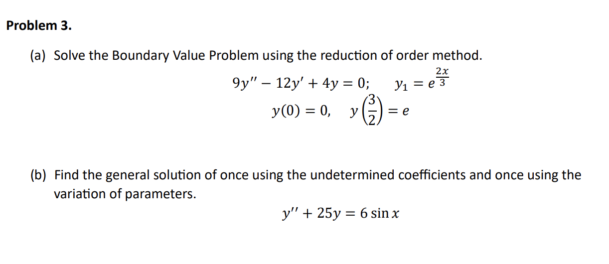 Problem 3.(a) ﻿Solve the Boundary Value Problem using | Chegg.com