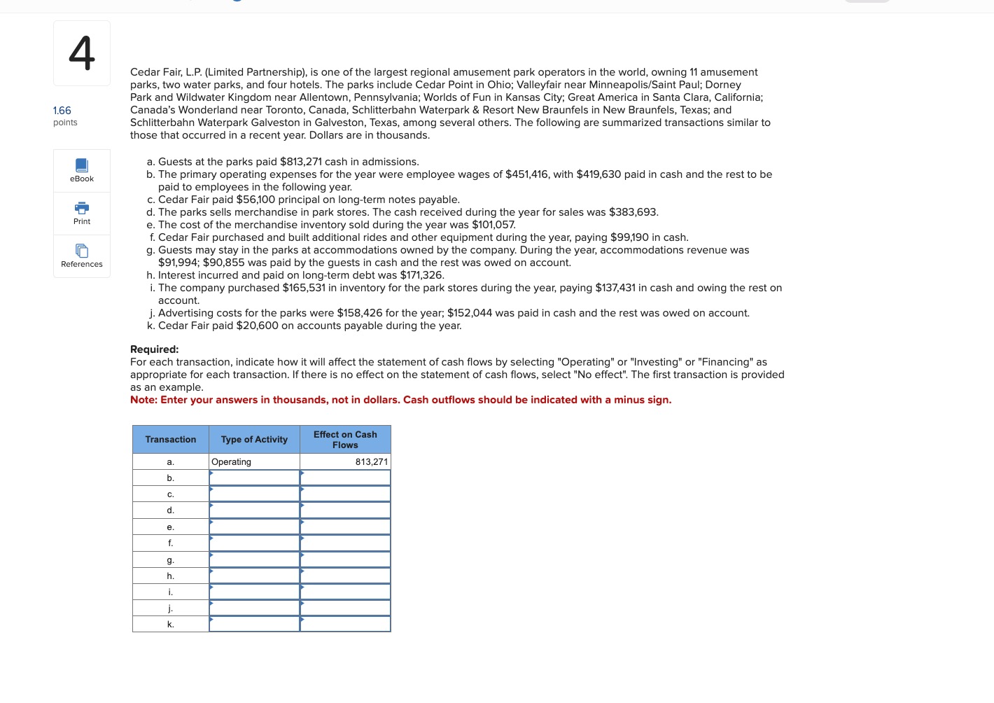 Need help solving this problem: Cedar Fair, | Chegg.com