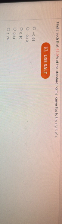 Solved Find z ﻿such that 45.9% ﻿of the standard normal curve | Chegg.com