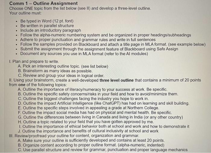 Comm 1 -Outline Assignment Choose ONE topic from the | Chegg.com