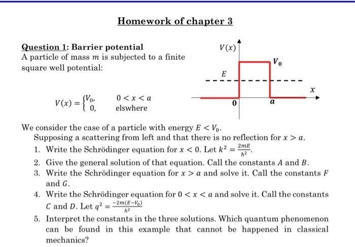 Solved Homework Of Chapter 3 Question 1 Barrier Potential A
