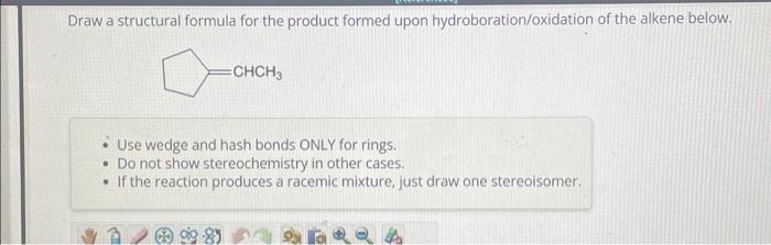 Solved Draw a structural formula for the product formed upon | Chegg.com