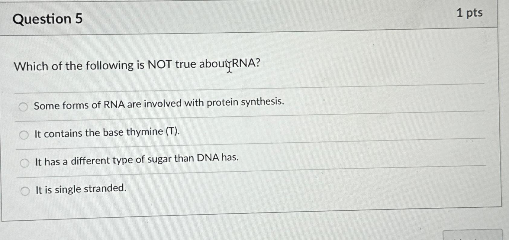 Solved Question 51ptsWhich of the following is NOT true | Chegg.com