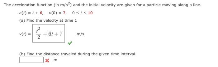 Solved The Acceleration Function In M S2 And The Initial