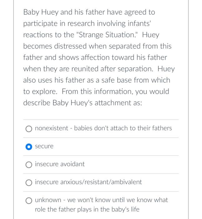 Solved Baby Huey and his father have agreed to participate | Chegg.com