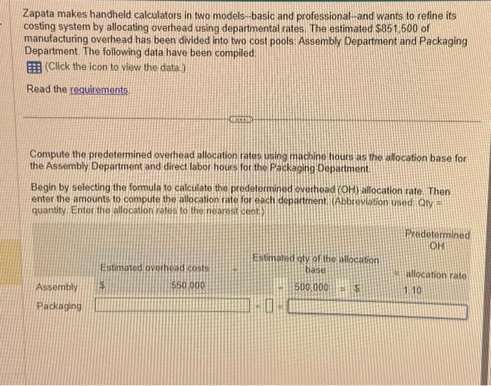 Solved Zapata makes handheld calculators in two models-basic | Chegg.com