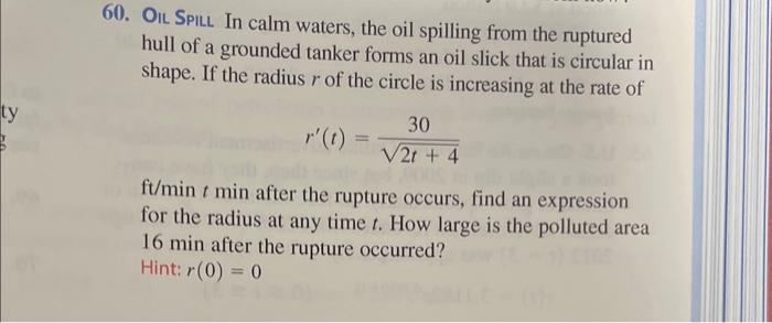 Solved OIL SPILL In calm waters, the oil spilling from the | Chegg.com