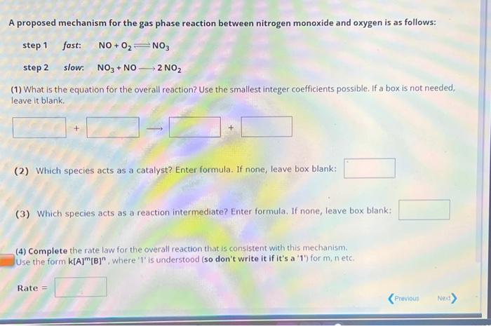 Solved The following mechanism has been proposed for the | Chegg.com
